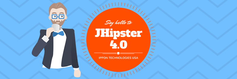 JHipster Deep Dive, Part One
